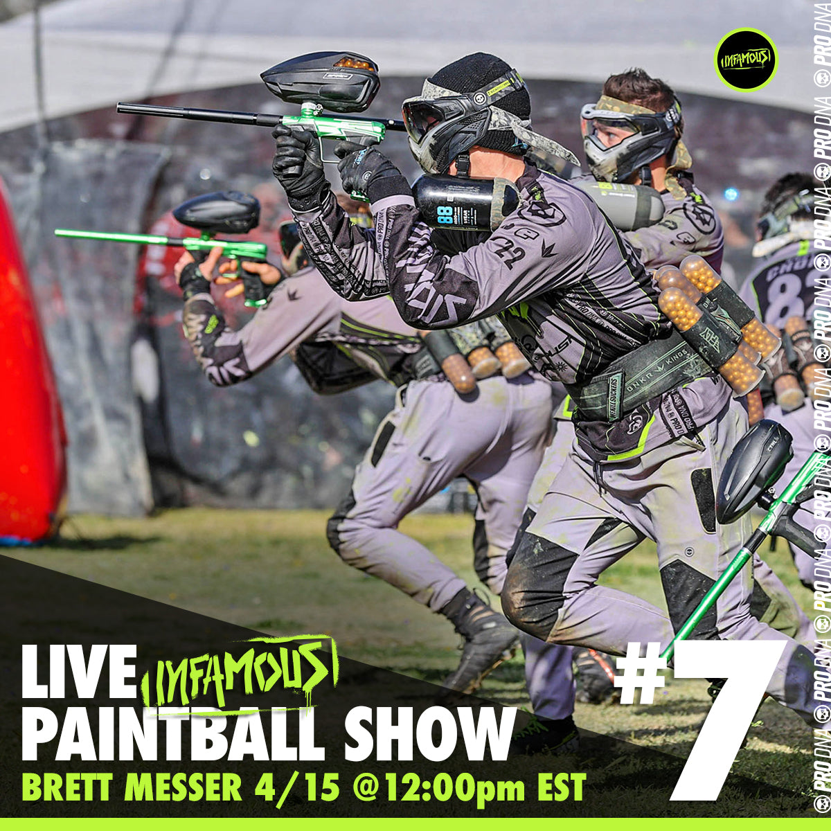 Infamous Live Paintball Show #7 - Brett Messer - Infamous Paintball