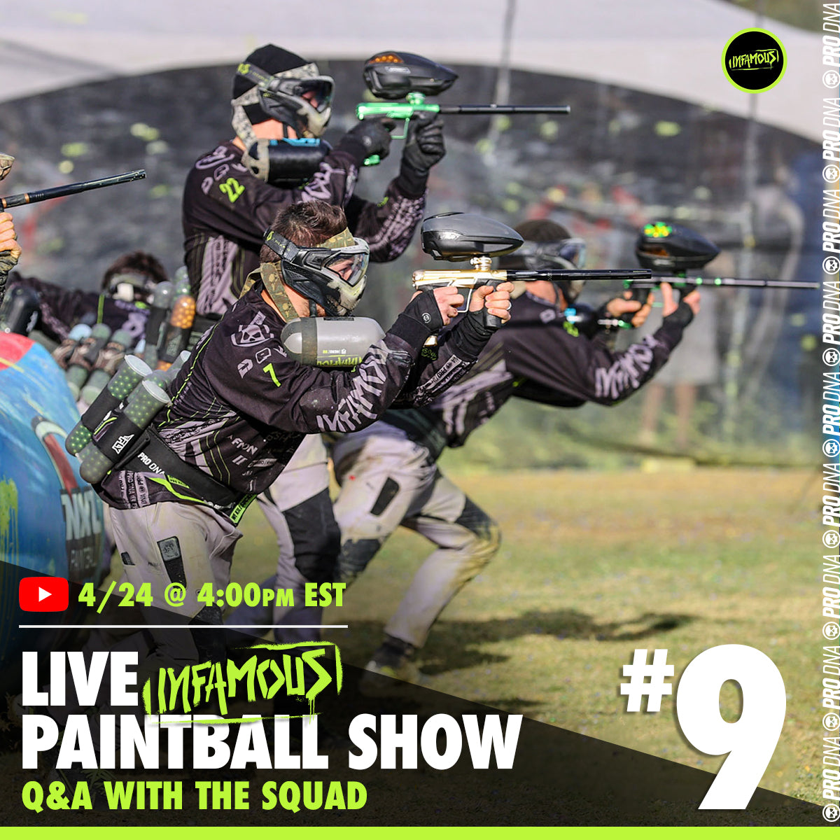 Infamous Live Paintball Show #9 - w/ The Team - Infamous Paintball